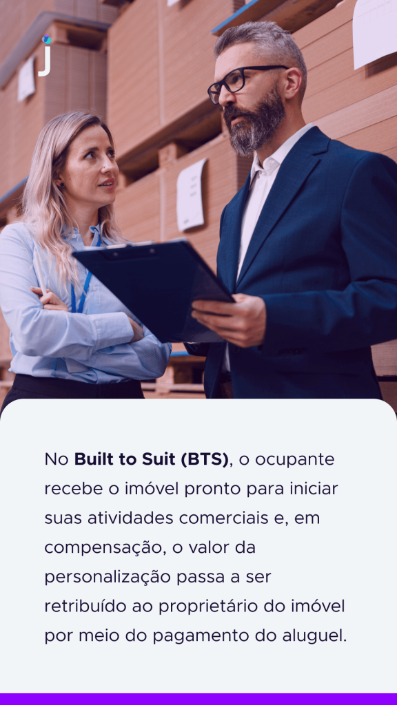 Entenda o que é Build to Suit (BTS)