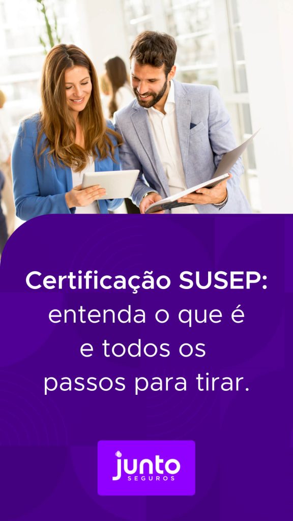 Certificação SUSEP: Entenda como tirar